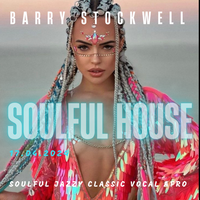 Soulful House 17.04.2024 by Barry Stockwell | Mixcloud
