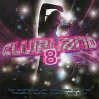 Clubland 8 CD 3 (Clubland Live - Mixed By DJ Insy) by Craig Pritchard ...