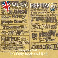 It's Only Rock and Roll - Ricky Tick Club by Music Heritage UK | Mixcloud