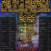 Fab vd M Presents A Trip To The Trance World DNA Ultrasound Time ...