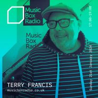 Terry Francis - Sunday 21st January 2024 by Music Box Radio UK | Mixcloud