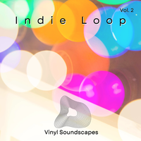 Indie Loop, Vol. 2 by Vinyl Soundscapes | Mixcloud