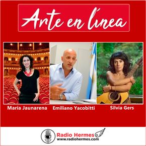 Arte en línea - 08-09-20 - María Jaunarea - Silvia Gers - Emiliano ...