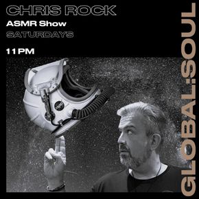 ASMR MUSIC RADIO SHOW #395 with Chris Rock DEEP SONIC GROOVES 6th JUNE ...