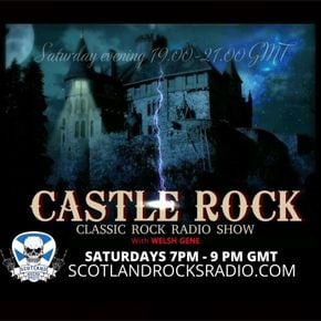 Welsh Gene - Castle Rock Classic Rock Radio Show - 30 MAY 2026 by ...
