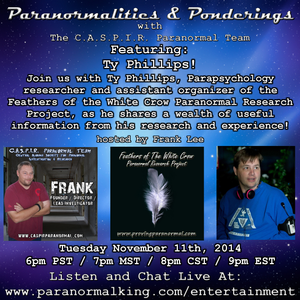 Paranormalities & Ponderings Radio Show featuring parapsychology researcher Ty Phillips! by ...