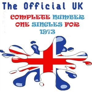 The Complete UK Number 1 Singles from the Seventies, Part Four 1973 by ...