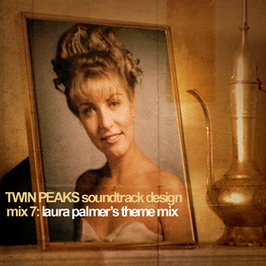 Twin Peaks Soundtrack Design Mix 7: Laura Palmer's Theme Mix by Twin ...