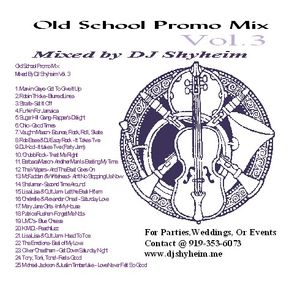 Old School Promo Party Mix Vol.3 mixed by DJ Shyheim by DJ Shyheim ...