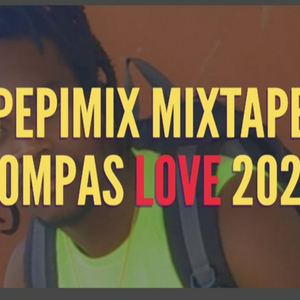 mixtape compas love 2020 by Pepe Por la Vida | Mixcloud