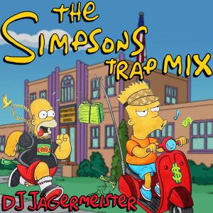 The Simpsons Trap Mix by DJ Jägermeister | Mixcloud