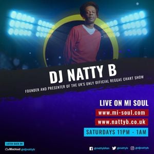 NATTY B'S OFFICIAL REGGAE CHART SHOW SATURDAY 3rd APRIL 2021 by DJ ...