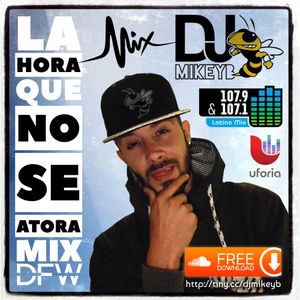 DJ MikeyB - KDXX Latino Mix Dallas (107.9 / 107.1) - Denver, CO by ...