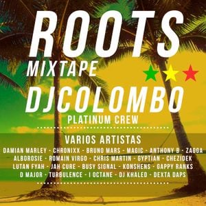 DJ COLOMBO ROOTS MIXTAPE finalmix_01 by DJ COLOMBO - Platinum Crew ...
