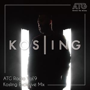 ATG Radio Vol.9 Kosling Exclusive Mix by ATGmanagement | Mixcloud
