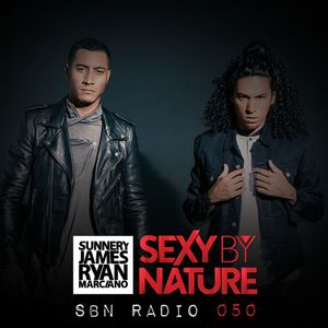 Sunnery James & Ryan Marciano - Sexy By Nature 050 (AAA Track Special ...