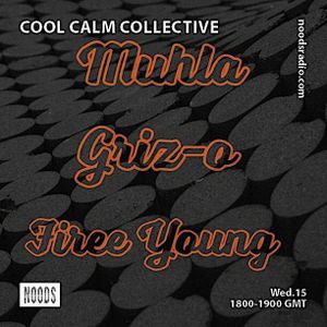 Cool Calm Collective: 15th May '19 by Noods Radio | Mixcloud
