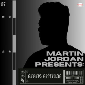 Martin Jordan - Rebels Attitude Radio 007 2025-02-16