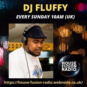 DJ FLUFFY // SUNDAY SESSIONS // 13-11-22 by HOUSE FUSION RADIO | Mixcloud