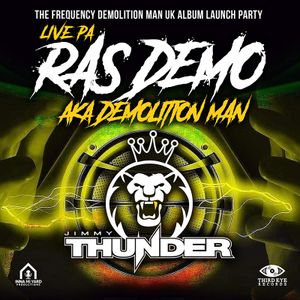 Jimmy Thunder - Demolition Man LIVE PA - The Frequency Album Launch ...