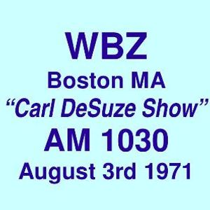 WBZ AM 1030 Boston MA =>> Carl DeSuze Show
