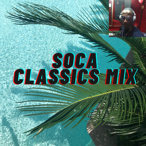 Soca Classics Mix pt 2 by oldschoolfm | Mixcloud