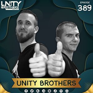 Unity Brothers - Unity Brothers Podcast #389 2025-01-01