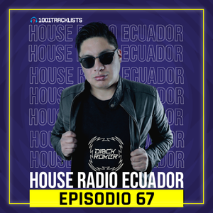 Disckroker - House Radio Ecuador #67 2023-03-31