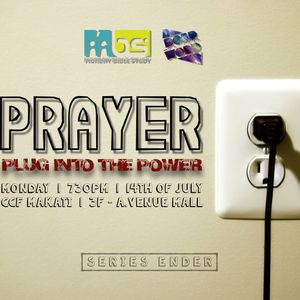 20140714 | Prayer [Plug into the power] - Ickhoy De Leon by Monday ...