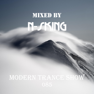N-sKing - Modern Trance Show 085 2025-02-07