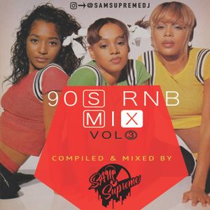 90s RnB Mix Vol. 3 by DJ Sam Supreme | Mixcloud