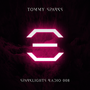 Tommy Sparks - SPARKLIGHTS RADIO 08 2023-06-29