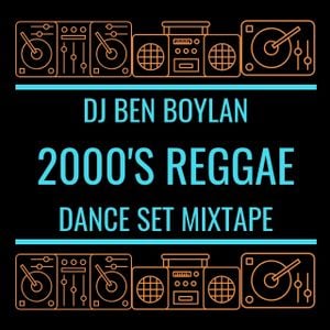 Early 2000's Dancehall Reggae by Ben Boylan Non-Traditional DJs | Mixcloud