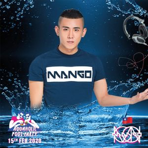 DJ MANGO - 15.FEB 2020 Aquaholic Pool Party SG Official Preview Set by ...