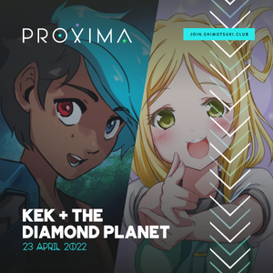 kek B2B The Diamond Planet @ SHIMOTSUKI'S PROXIMA 2022 by kek | Mixcloud