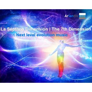 La Séptima Dimensión | The 7th Dimension. Next level evolution music ...