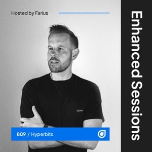 Farius & Hyperbits - Enhanced Sessions 809 2025-07-25