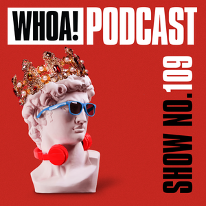 Hagenaar & Albrecht - Whoa! Promo Podcast 109 2025-03-21