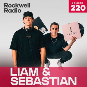 ROCKWELL DJ FRIENDS - SEBASTIAN RODRIGUEZ x LIAM WALTERS - JUNE 2023 ...