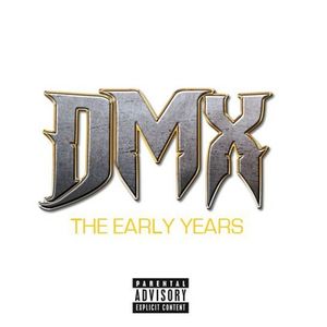 DMX - The Early Years by Dailey Maddawg 76 | Mixcloud