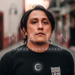 Urban #37 with Maín by Urban Recording listeners | Mixcloud