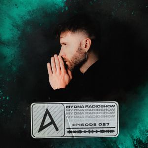 AtcG - My DNA Radioshow 027 2024-07-11