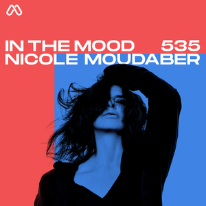 Nicole Moudaber & Hilit Kolet - In The MOOD 535 2024-07-30