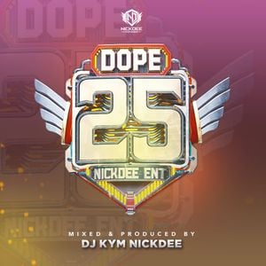 DJ KYM NICKDEE - THE DOPE VOL 25 by Dj Kym NickDee | Mixcloud