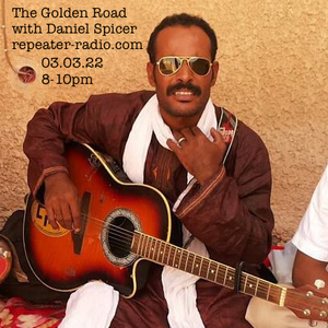 Daniel Spicer presents The Golden Road by RepeaterRadio | Mixcloud