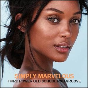 R&B OLD SCHOOL - "Simply Marvelous" by Thirdpower1 | Mixcloud