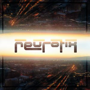 Neurotix - Neuromix by neurotix | Mixcloud