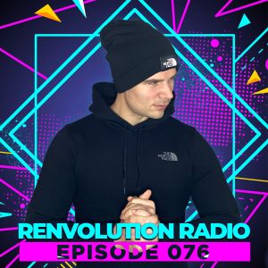 Renvo - Renvolution Radio 076 2024-08-10
