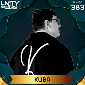 Unity Brothers & Kuba - Unity Brothers Podcast #383 2024-02-23