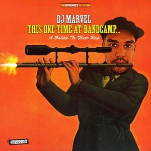 This One Time At Band Camp...A Salute To Flute Rap by DJ Marvel | Mixcloud